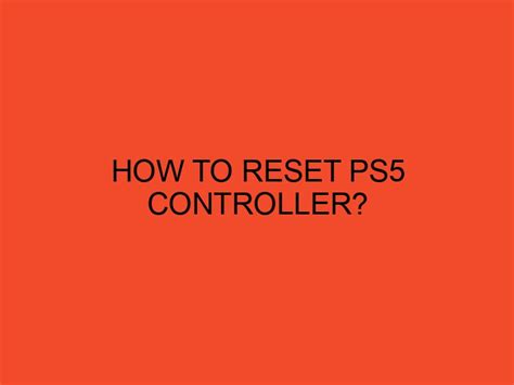 how to reset ps5 controller desktopedge