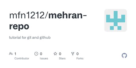 Github Mfn1212mehran Repo Tutorial For Git And Github