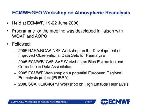 Ppt Ecmwf Geo Workshop On Atmospheric Reanalysis Powerpoint Presentation Id 3520730