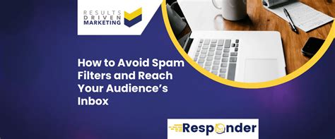 How To Avoid Spam Filters And Reach Your Audiences Inbox Rd Marketing