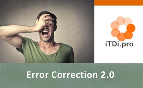 error correction 2 0 itdi blog