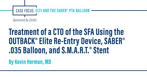 Treatment Of A Cto Of The Sfa Using The Outback® Elite Re Entry Device