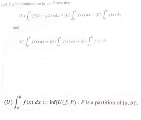 Let F G Be Bounded On A B Prove That Chegg Com