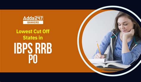 Lowest Cut Off States In Ibps Rrb Po