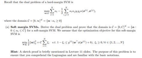 Recall That The Dual Problem Of A Hard Margin Svm Is