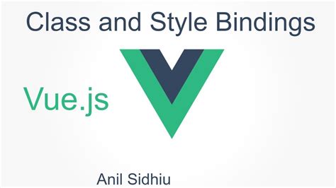 Vue Js Tutorial For Beginners 10 Class And Style Bindings Youtube