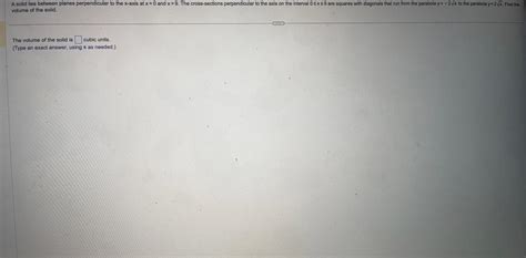 Solved Volume Of The Solid The Volume Of The Solid Is Cubic Chegg Com