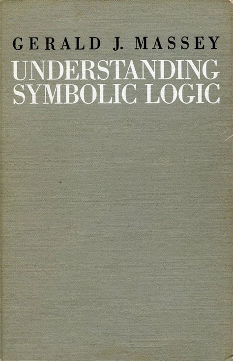 Understanding Symbolic Logic By Gerald Massey Goodreads