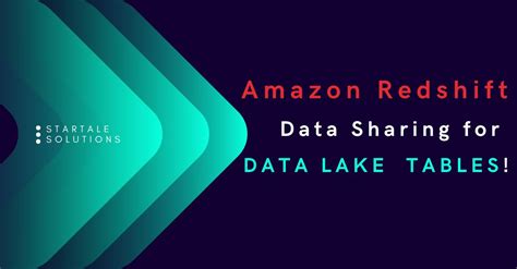Virtuetech Inc On Linkedin Aws Datasharing Redshift Datalakes