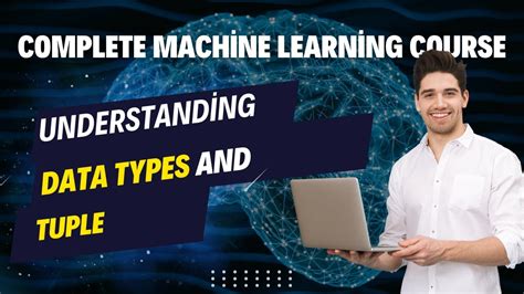 07 Python Basics Understanding Tuples Hands On Machine Learning Course For Beginners Youtube