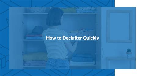 How To Declutter Quickly Box And Co