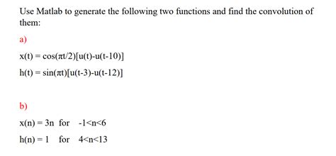Solved Use Matlab To Generate The Following Two Functions