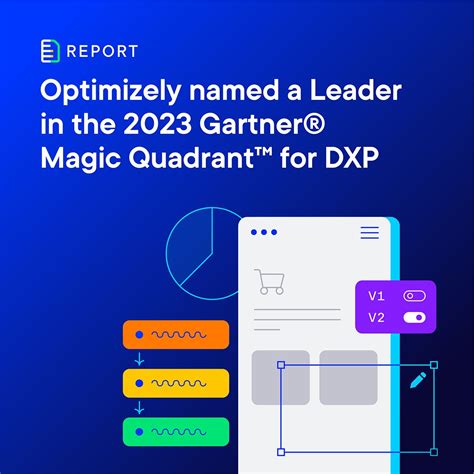 Optimizely On Linkedin Optimizely Named A 5x Leader In Gartner® Magic Quadrant™ For Dxp