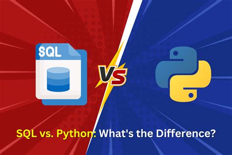 Sql Vs Python Which Language Is Better For You