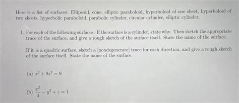 Solved Here Is A List Of Surfaces Ellipsoid Cone Elliptic