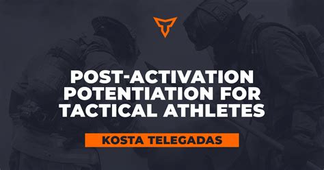Post Activation Potentiation For Tactical Athletes