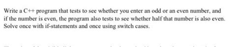 Solved Write A C Program That Tests To See Whether You