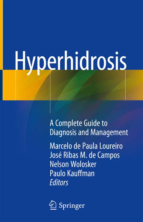 Hyperhidrosis A Complete Guide To Diagnosis And Management Premiumjs Store