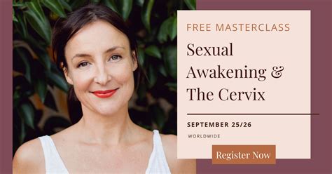 Sexual Awakening The Cervix Selfcervix