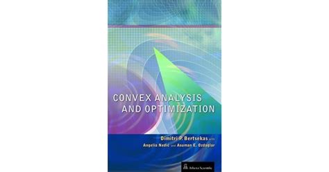 convex analysis and optimization by dimitri p bertsekas
