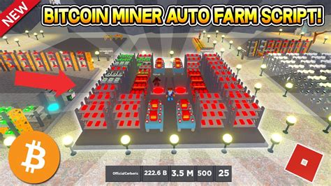 Bitcoin Miner Auto Farm Script Unlimited Bitcoins Roblox Youtube