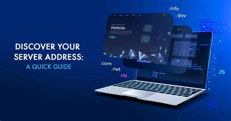 Discover Your Server Address A Quick Guide