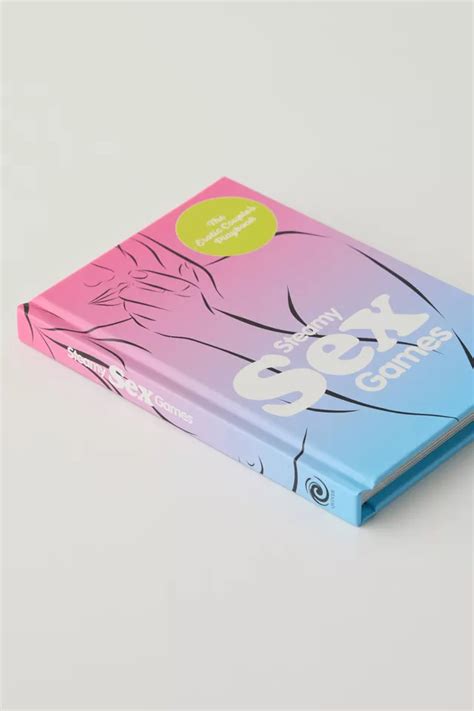 The Little Book Of Sex Games A Naughtynice Playbook For Adventurous