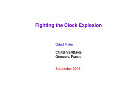 Ppt Fighting The Clock Explosion Oded Maler Cnrs Verimag Grenoble Powerpoint Presentation