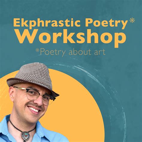 Ekphrastic Poetry Workshop