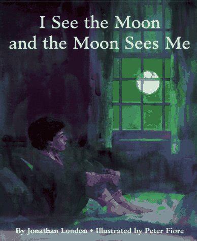 I See The Moon And The Moon Sees Me London Jonathan 9780670859184