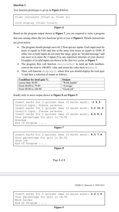 Solved Question 2 Two Function Prototypes Is Given In Figure