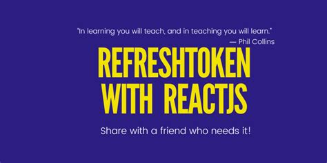 Refresh Token Implementation In Reactjs Dev Community