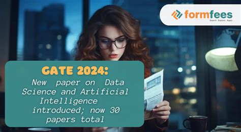Gate 2024 New Paper On Data Science And Artificial Intelligence Introduced Now 30 Papers Total