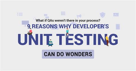 9 Reasons Why Developers Unit Testing Can Do Wonders By Mehul Kumar Sarvika Technologies