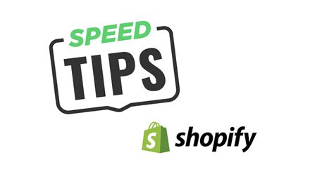 Quick Ways To Make Shopify Faster Speed Optimization Tips