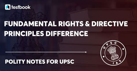 Difference Between Fundamental Rights And Directive Principles Of State