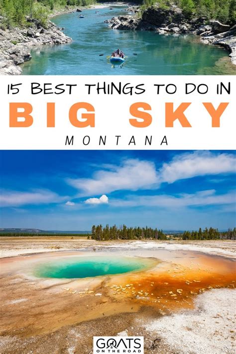 Best Things To Do In Big Sky Montana In Goats On The Road
