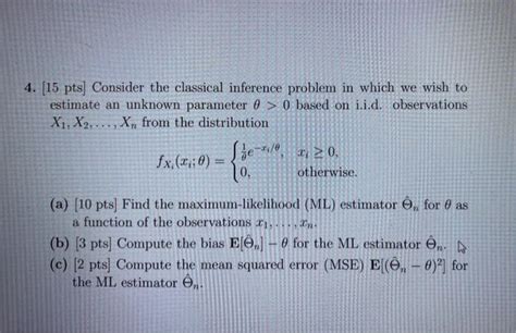 Solved 4 15 Pts Consider The Classical Inference Problem