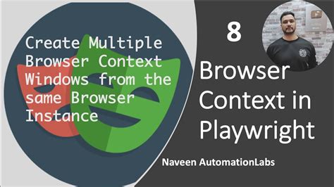 8 Browser Context In Playwright Create Multiple Browser Contexts