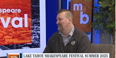 Tickets On Sale For New Season Of The Lake Tahoe Shakespeare Festival