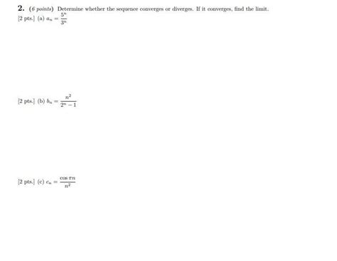 solved 2 6 points determine whether the sequence