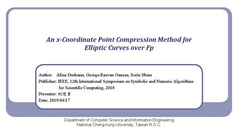 An Xcoordinate Point Compression Method For Elliptic Curves