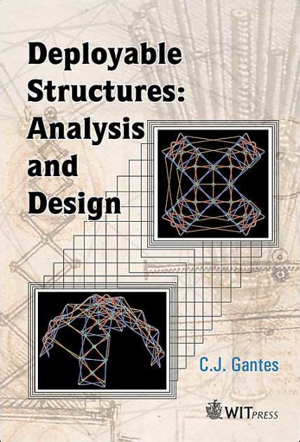Deployable Structures Analysis And Design By Charis J Gantes Hardcover Barnes And Noble®