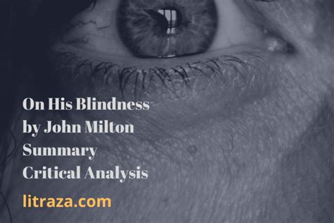 On His Blindness By John Milton Summary And Critical Analysis Literature With Kashif Raza