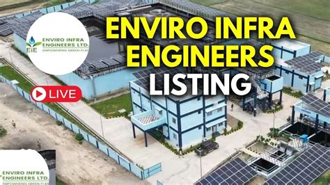 Enviro Infra Engineers Ipo Listing Live Updates And Key Highlights