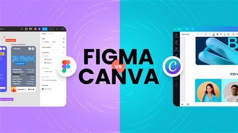 Figma Vs Canva Which Is The Best App For Graphic Design And Why
