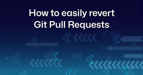How To Revert A Git Pull Request By Typo The Typo Diaries Medium
