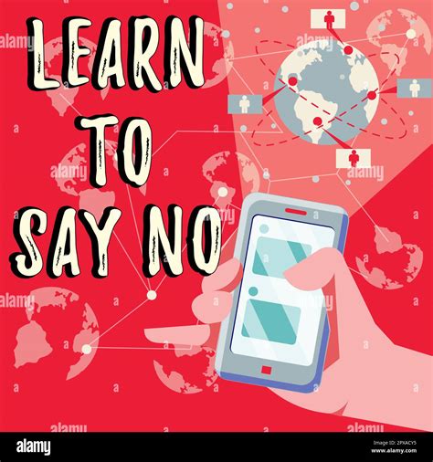 Writing Displaying Text Learn To Say No Word For Dont Hesitate Tell That You Dont Or Want Doing