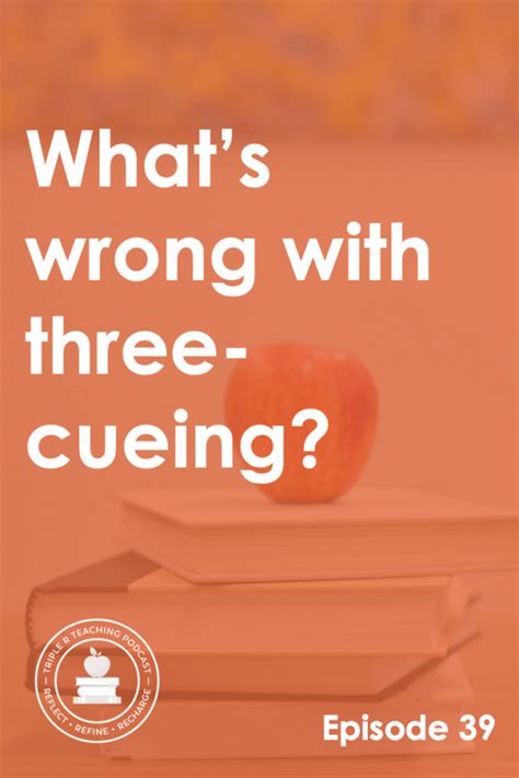 Whats Wrong With Three Cueing The Measured Mom