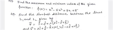 48 Find The Maximum And Minimum Values Of The Given Function Fxx3−6x